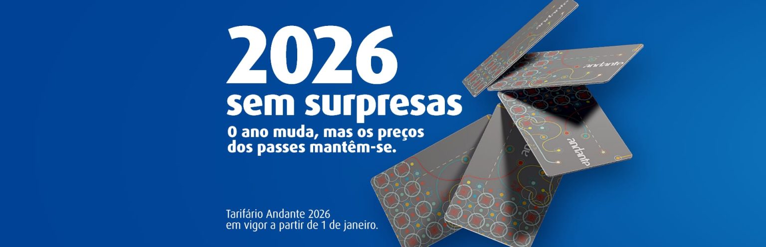 Tarifário Andante mantém o valor dos passes em 2026 | Andante ...